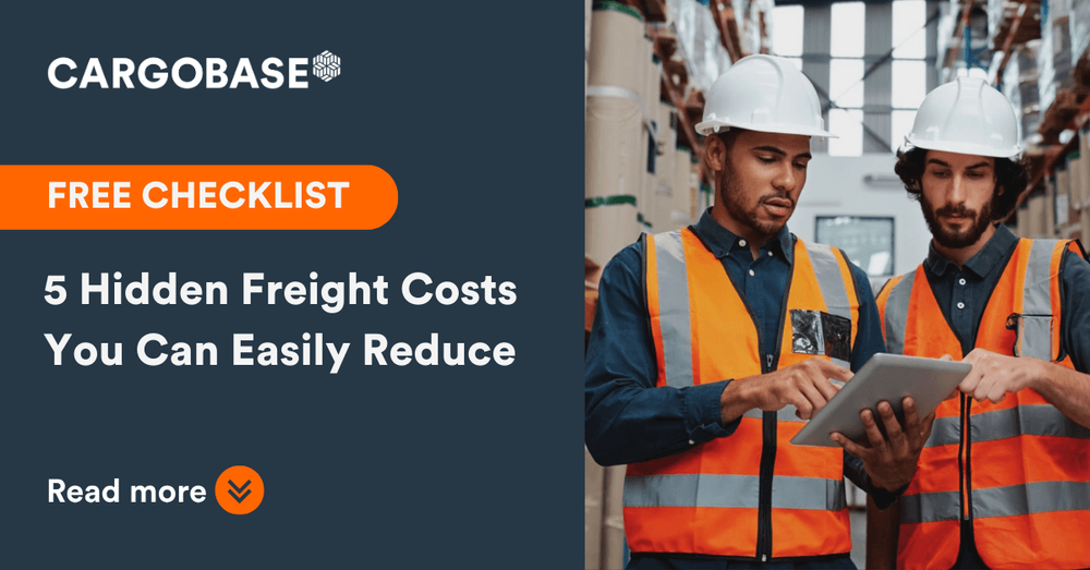 5 Hidden Freight Costs You Can Easily Reduce (FREE checklist) | Cargobase