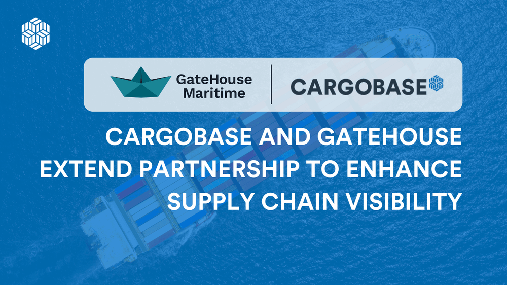 Cargobase and GateHouse Maritime Extend Partnership to Enhance Supply ...