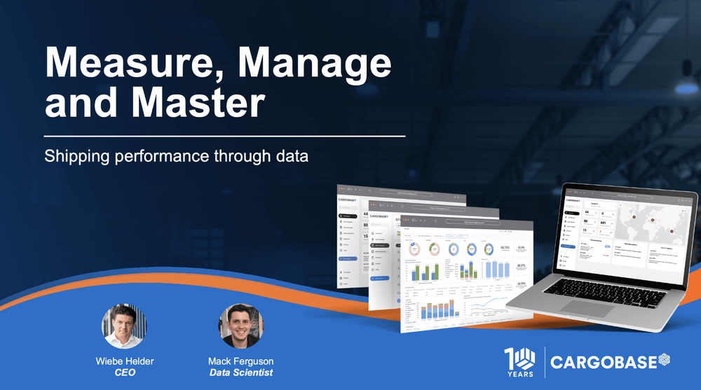 Measure, Manage, and Master: Shipping Performance through Data | Cargobase