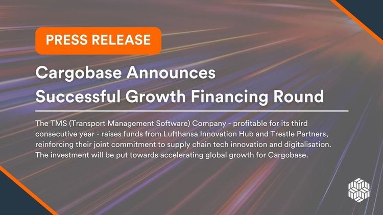 Cargobase Announces Successful Growth Financing Round | Cargobase