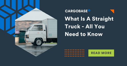 What is a Straight Truck - All You Need to Know | Cargobase
